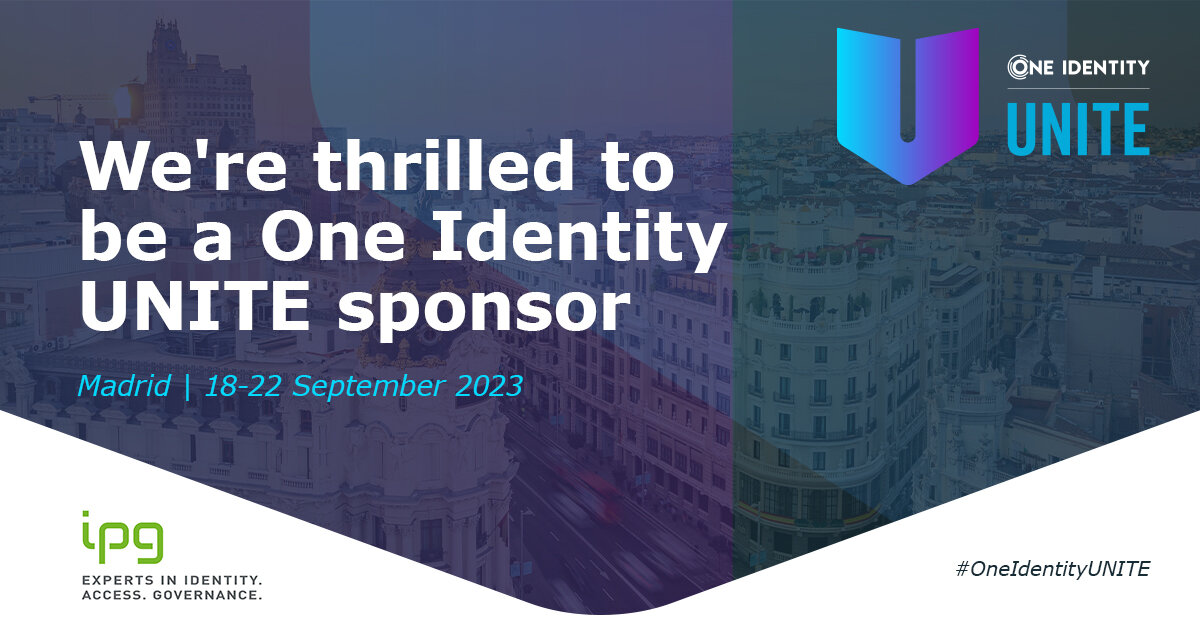 One Identity UNITE 2023 in Madrid | IPG - Experten für IAM